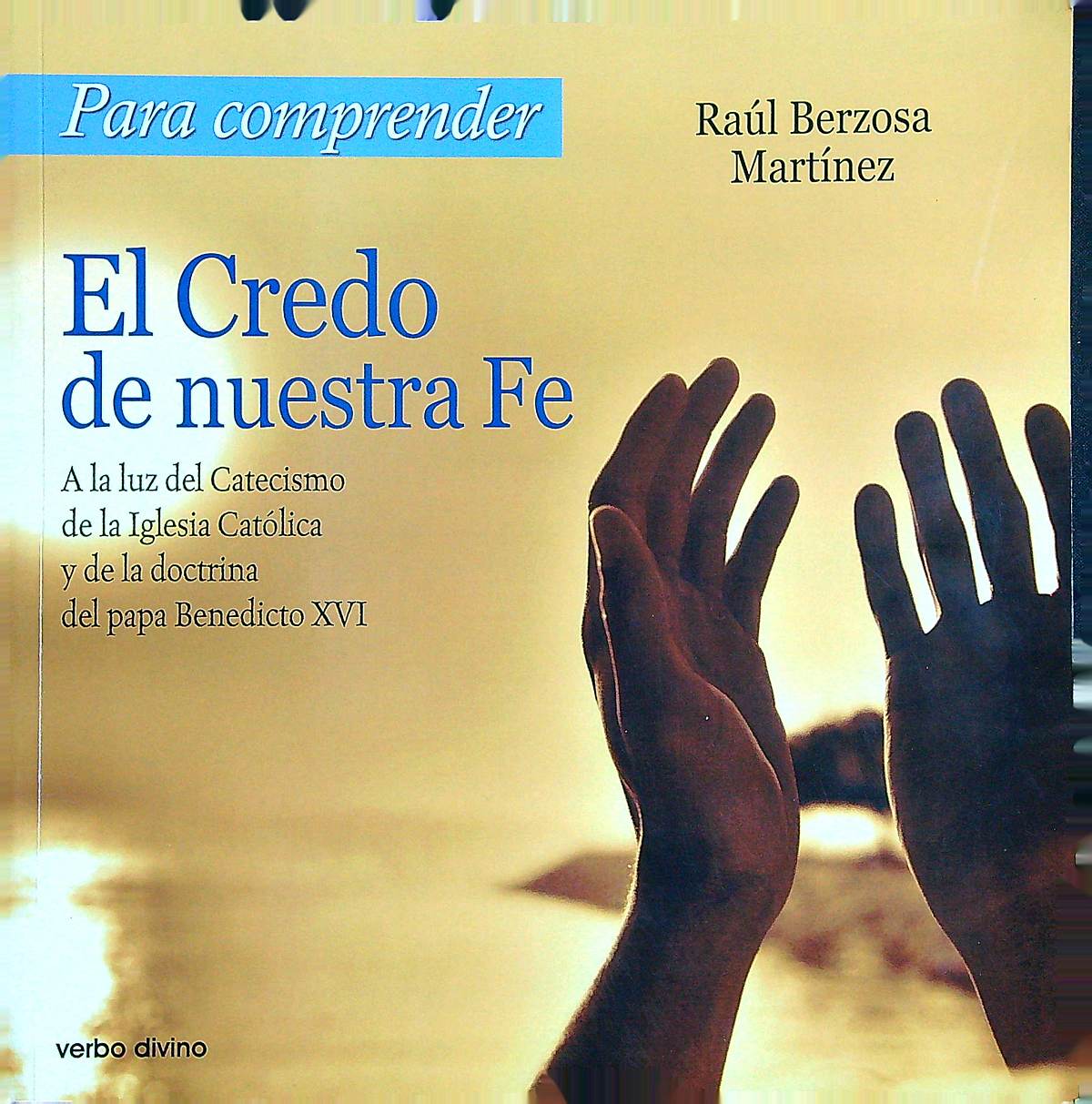 El Credo de nuestra Fe - Erbre Libros