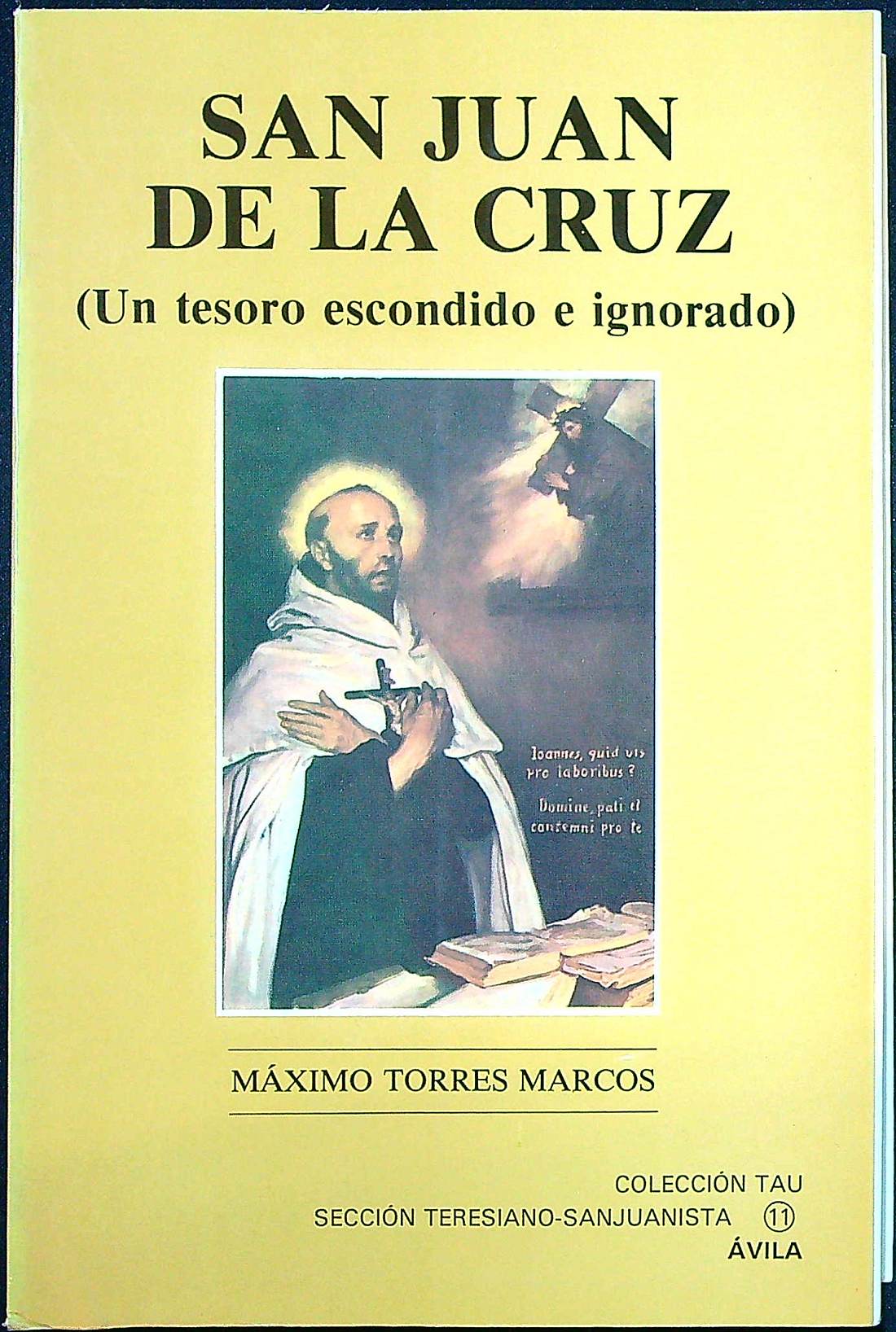 San Juan De La Cruz Un Tesoro Escondido E Ignorado Erbre Libros